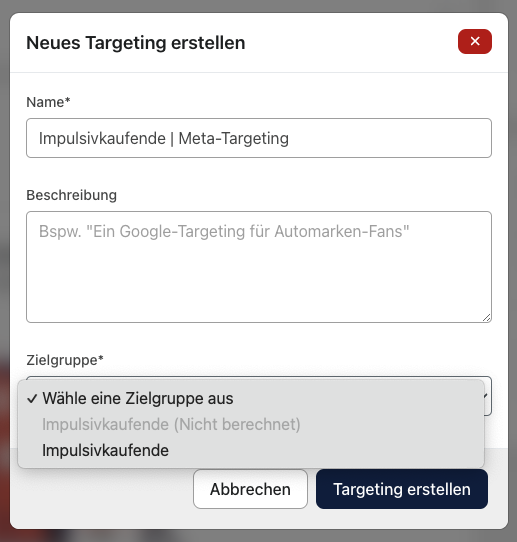 Wie erstelle & berechne ich ein Targeting für eine Zielgruppe?